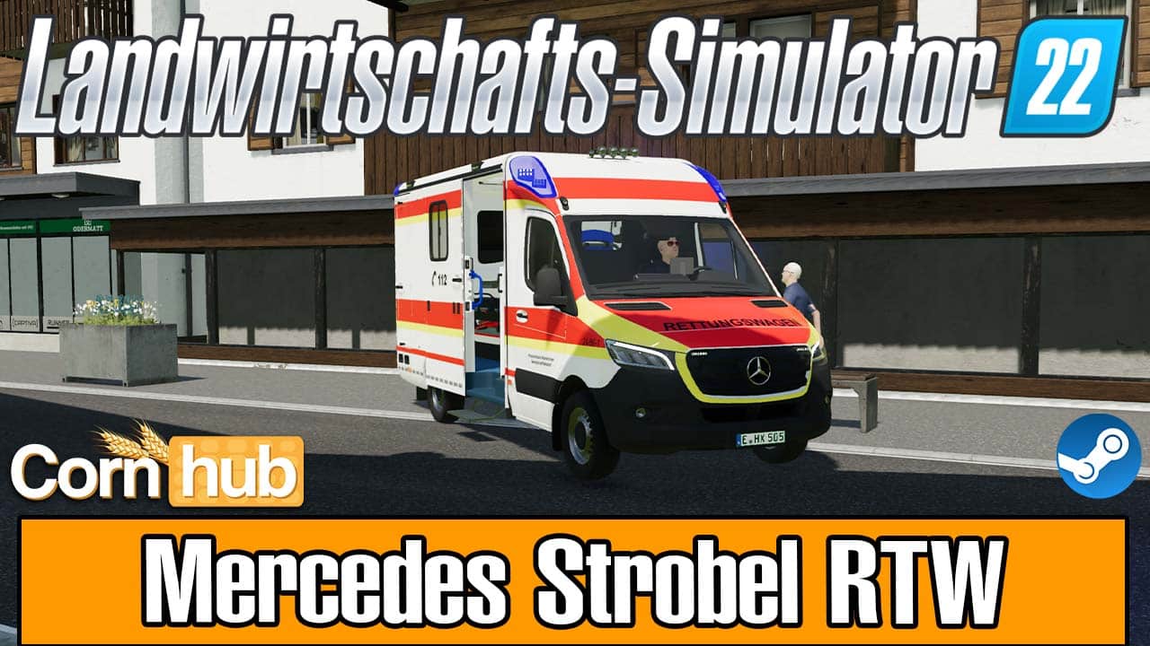LS22 Mercedes Strobel RTW - CornHub