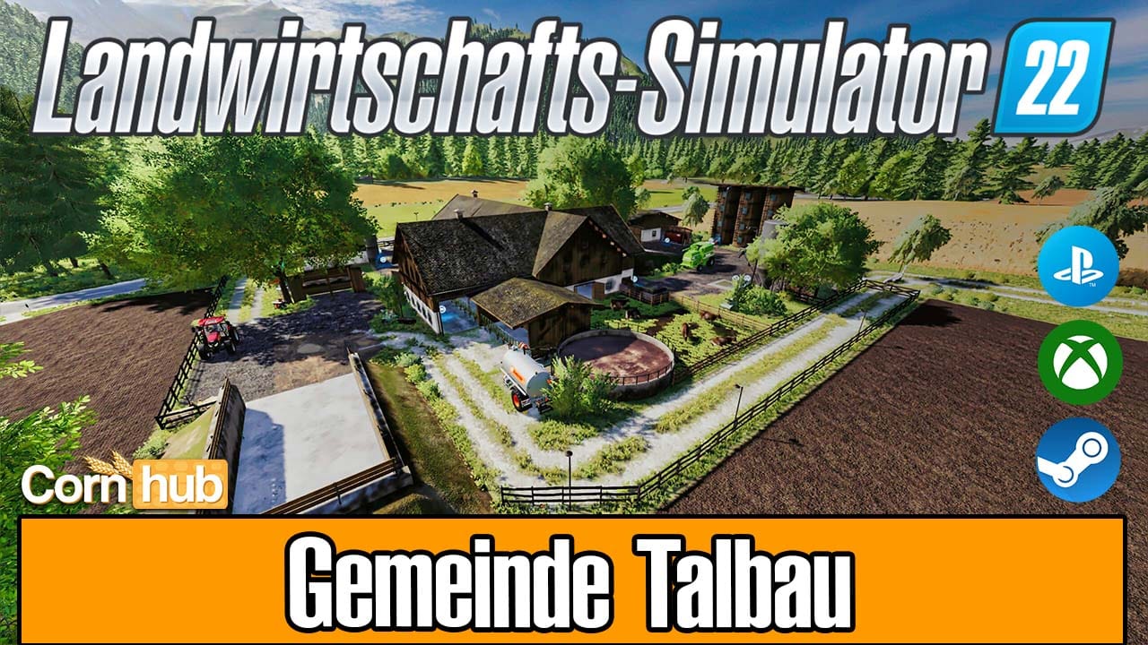 LS22 Gemeinde Talbau - CornHub