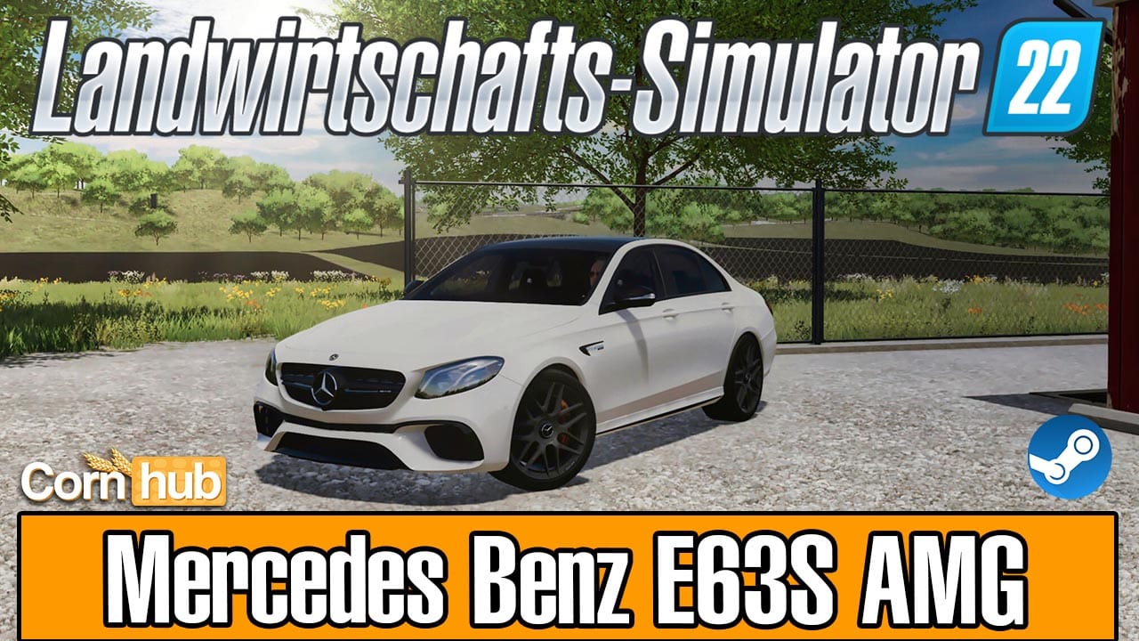 LS22 Mercedes Benz E63S AMG - CornHub