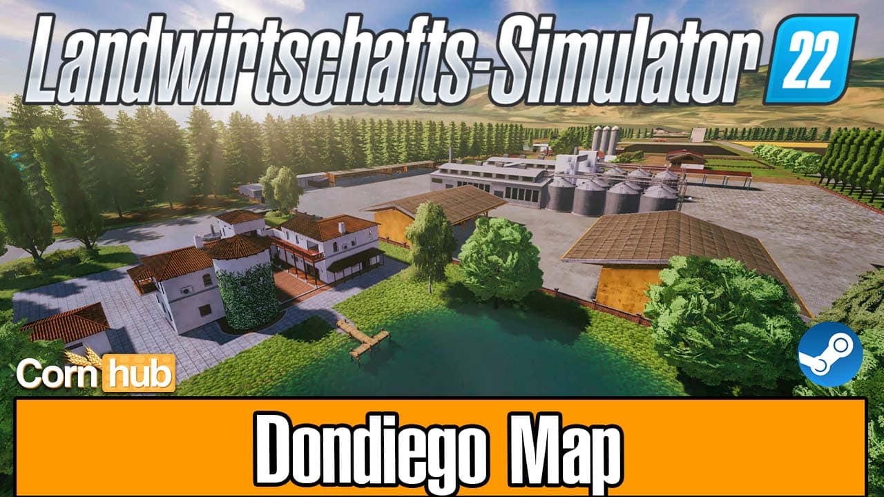 LS22 Dondiego Map - CornHub