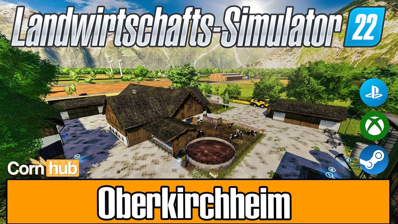 LS22 Oberkirchheim - CornHub