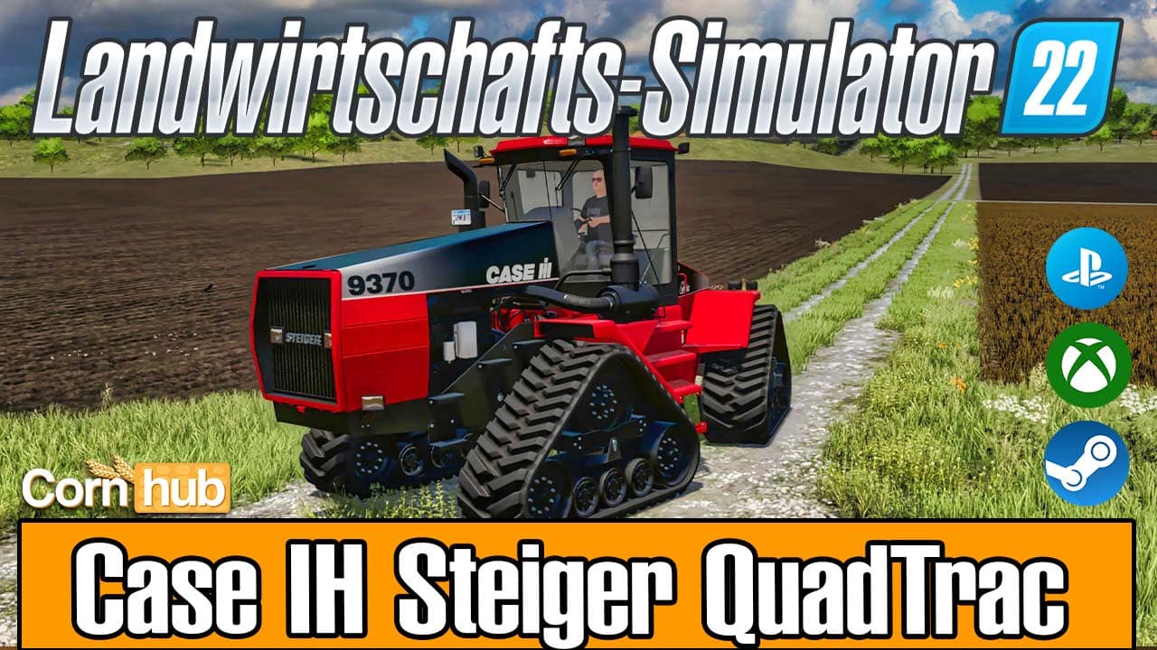 LS22 Case IH Steiger QuadTrac - CornHub
