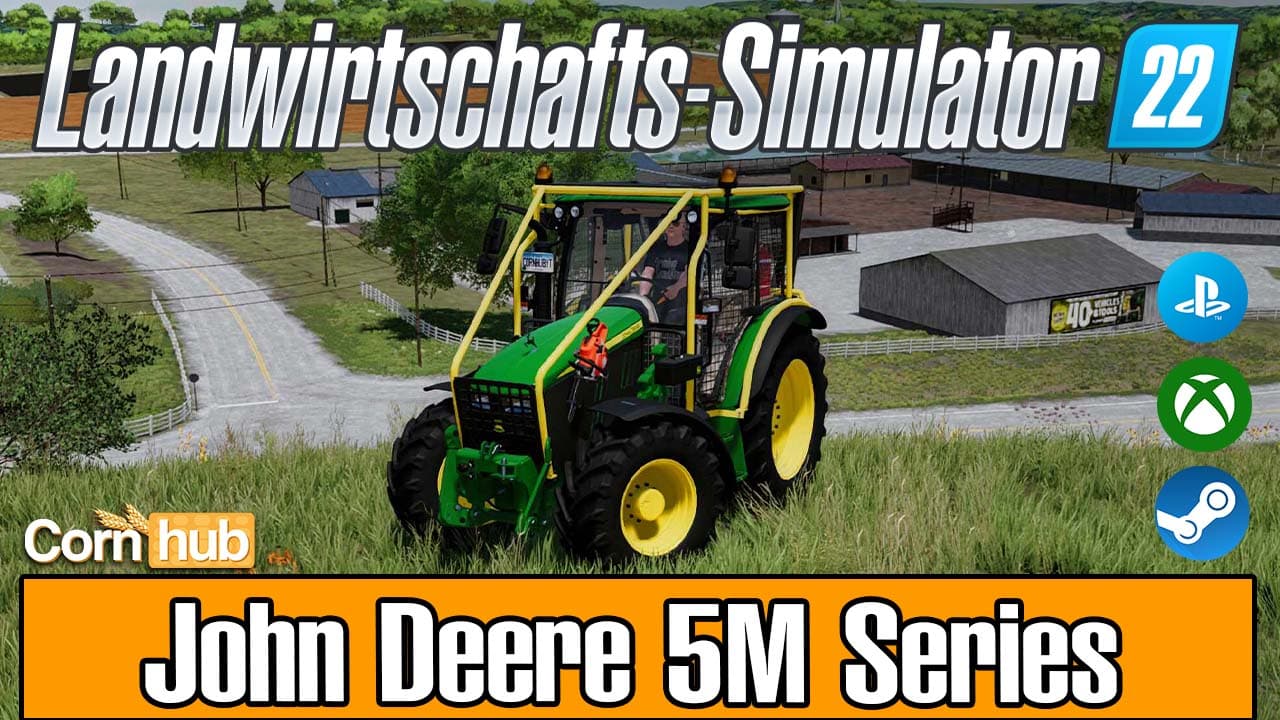 LS22 John Deere 5M Series - CornHub