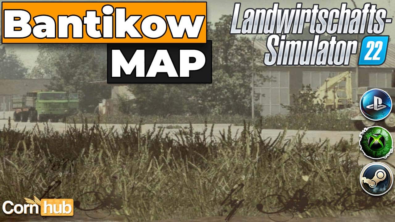 LS22 Bantikow - CornHub